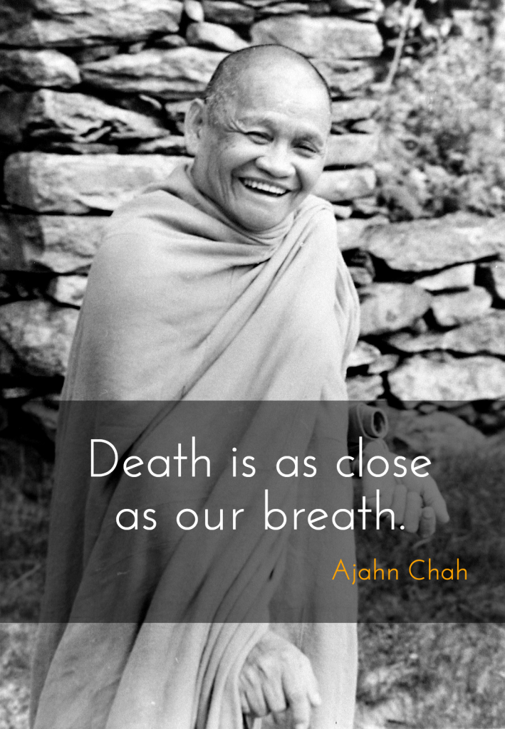 Close as our breath ~ Ajahn Chah - Just Dharma