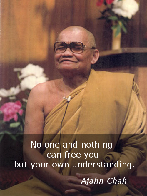Free yourself ~ Ajahn Chah - Just Dharma