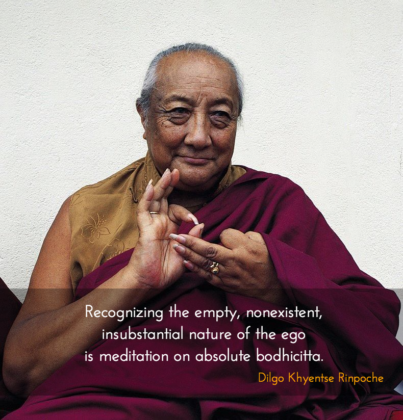 Meditation on absolute bodhicitta ~ Dilgo Khyentse Rinpoche - Just Dharma