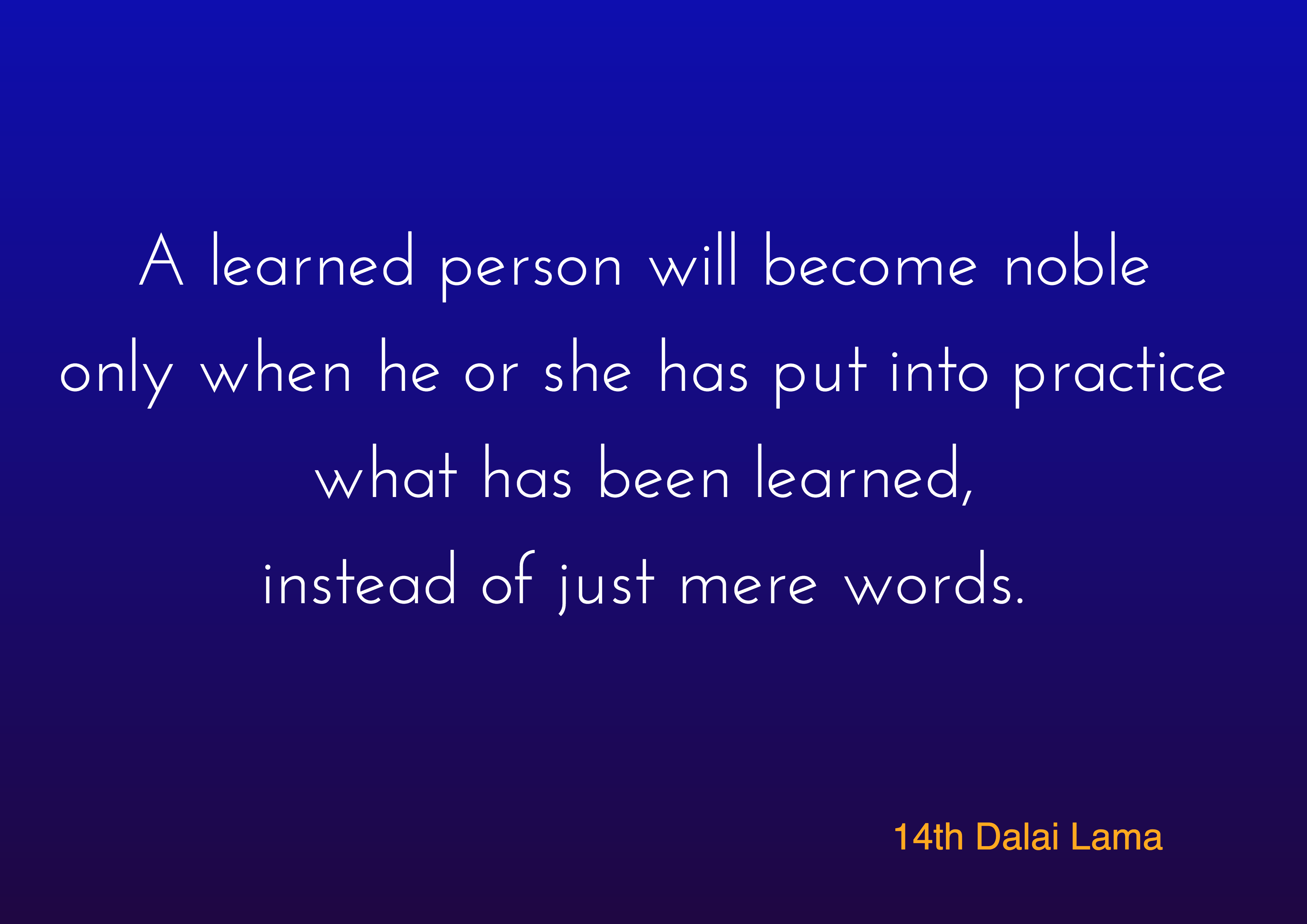 Becoming noble ~ 14th Dalai Lama - Just Dharma